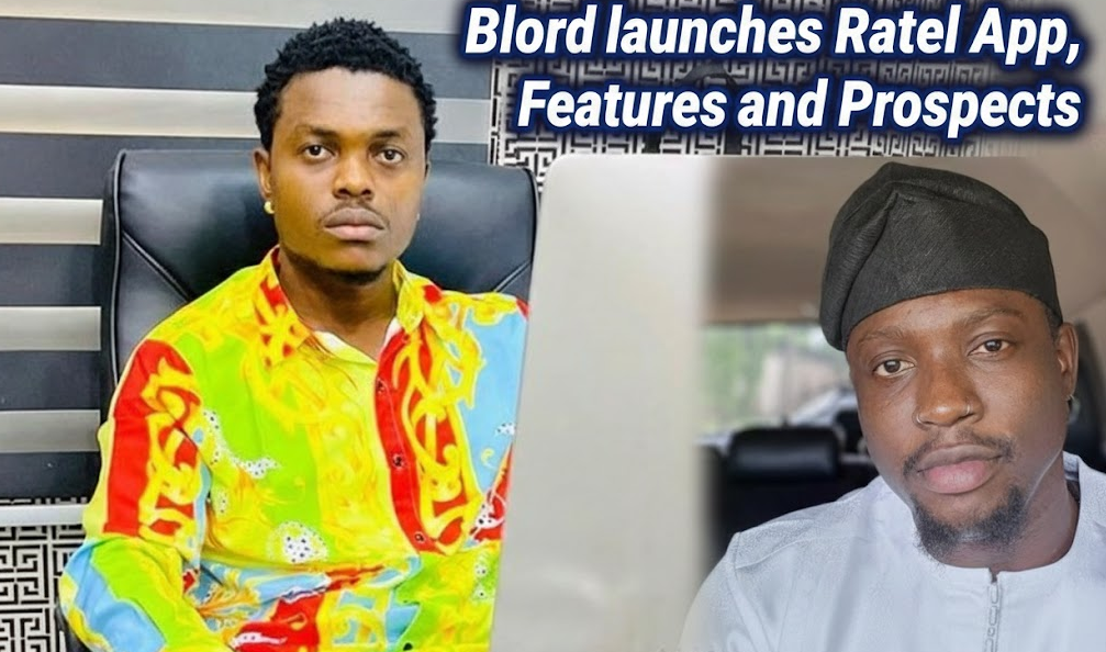 Fintech: Blord launches Ratel App, Features and Prospects - Songbux